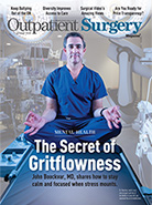 October 2020 Issue | Outpatient Surgery Magazine