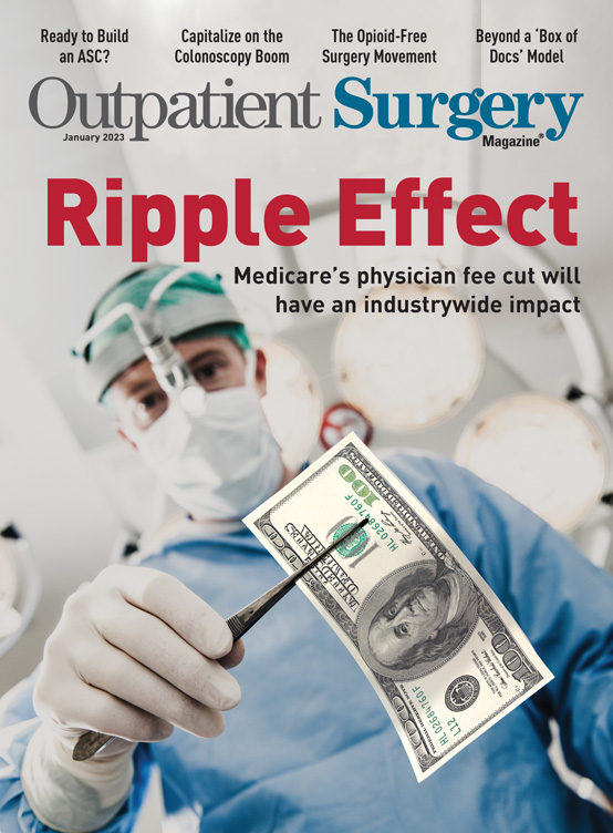 Current Issue | Outpatient Surgery Magazine